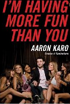 Book Review: I’m Having More Fun Than You - Ben Rosenfeld